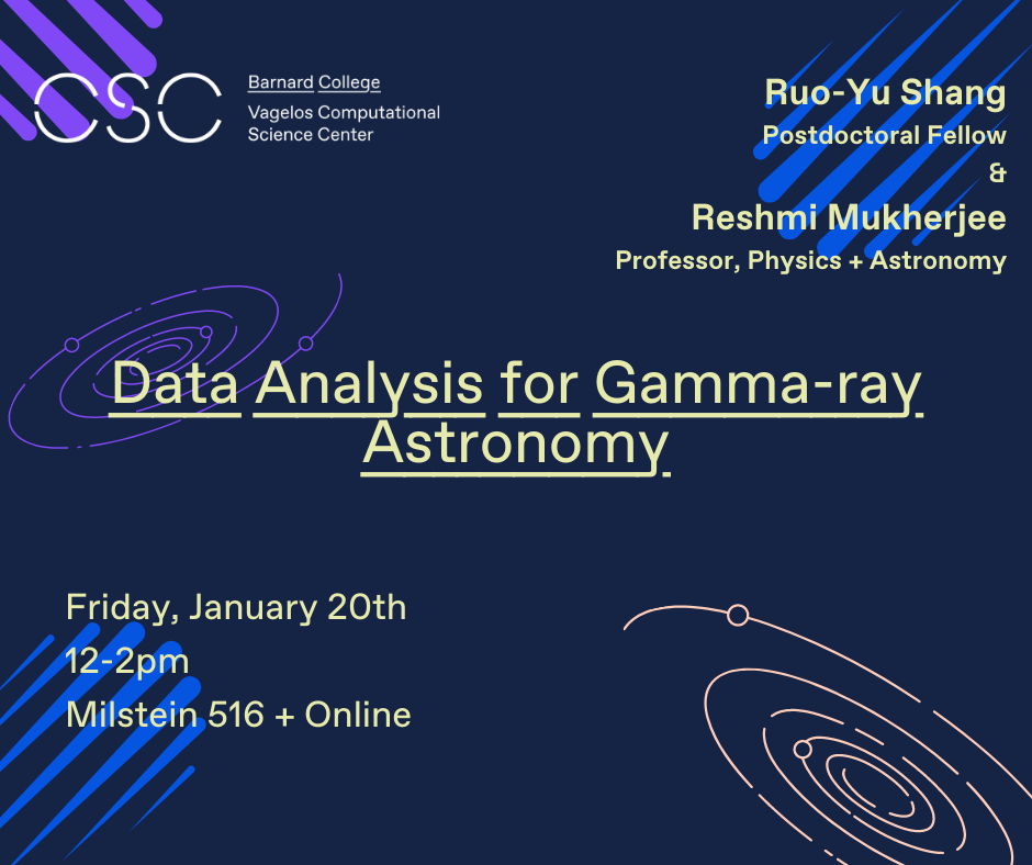 CSC Workshop: Data Analysis for Gamma-ray Astronomy | Barnard College